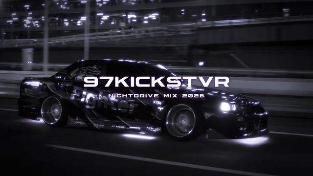 NightDrive Mix vol. 4 by 97Kickstvr [wave⧸phonk]
