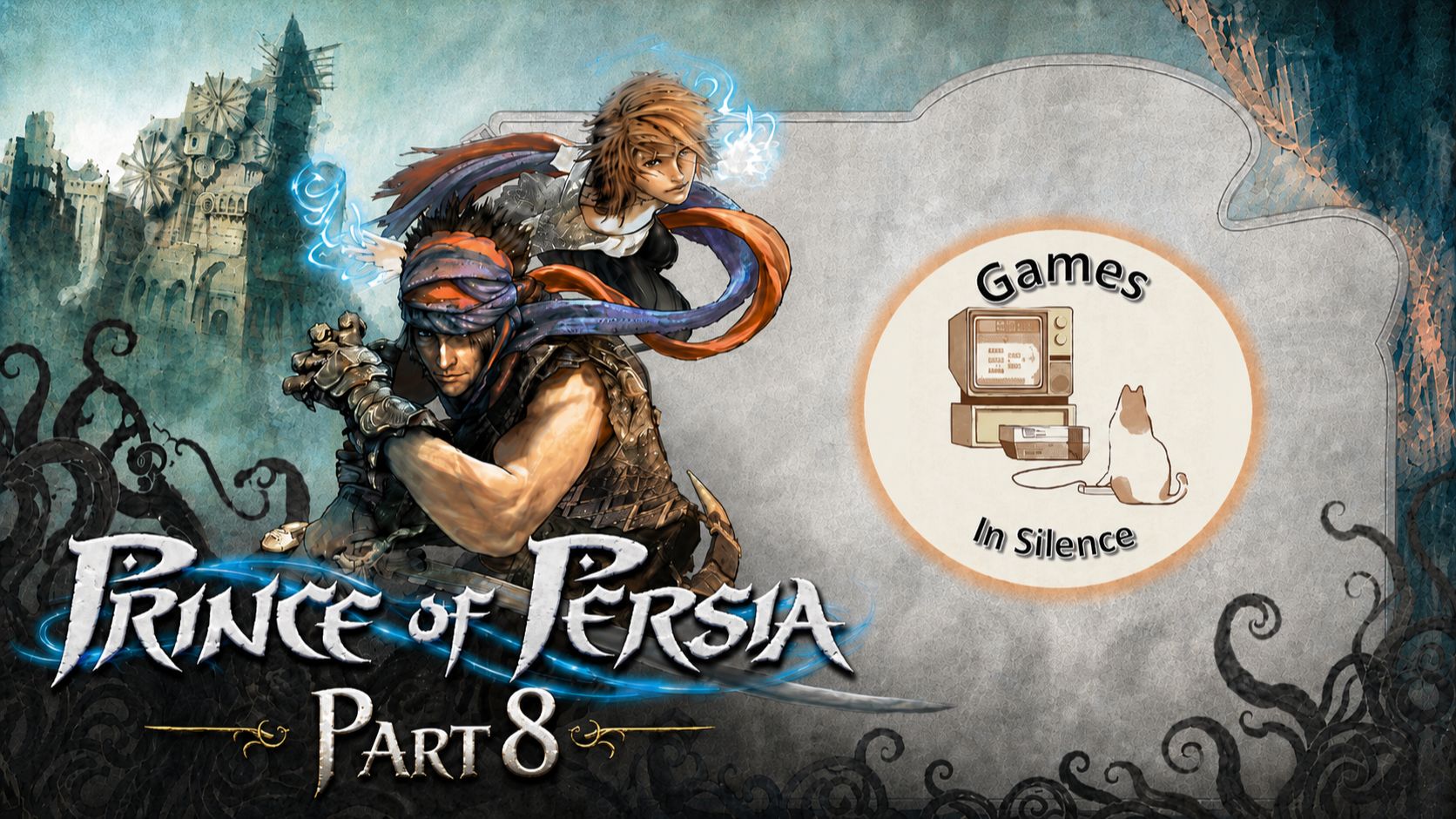 Prince of Persia (2008) - Seeds of Light | Part 8