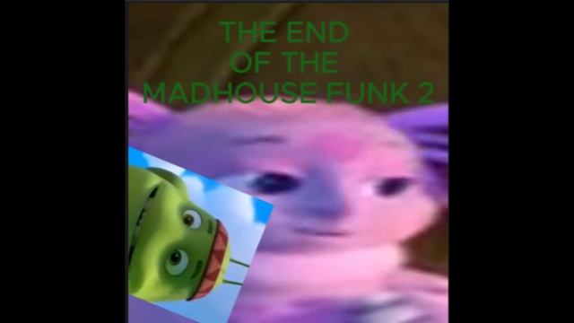 THE END OF THE MADHOUSE FUNK 2 (Super Slowed)