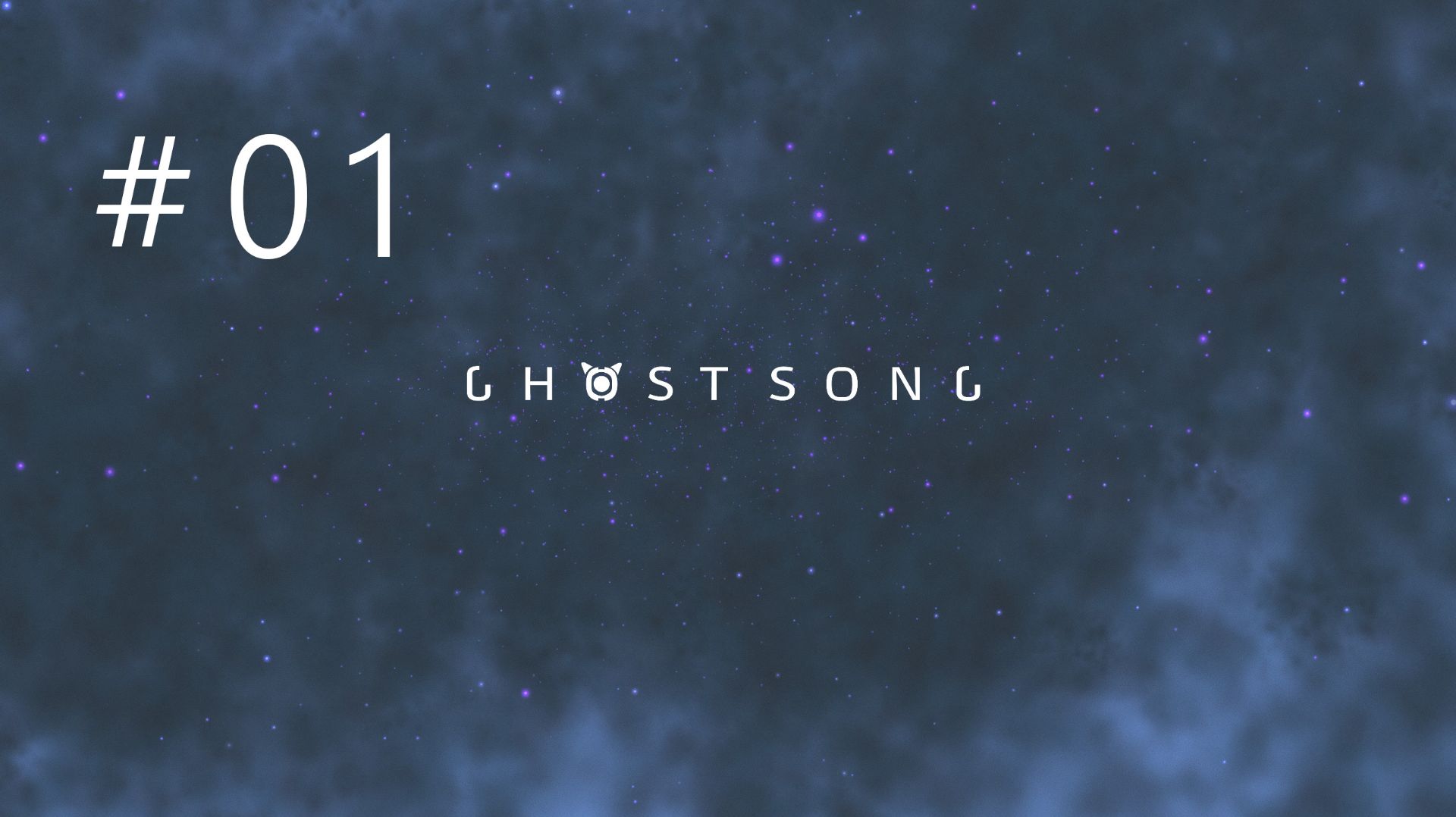 GHOST SONG ПРОХОЖДЕНИЕ #01 НОВЫЙ МИР