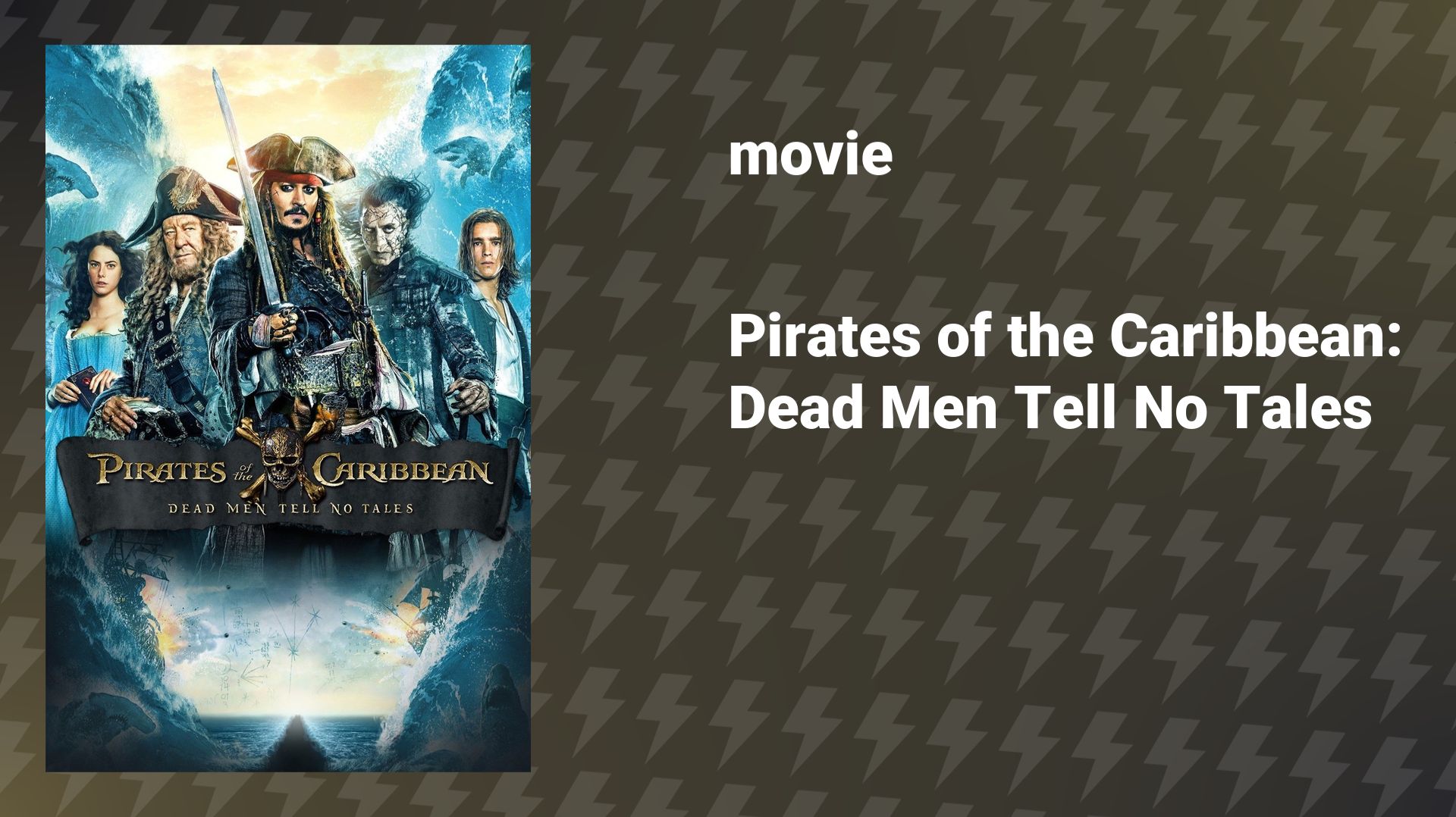 Pirates of the Caribbean: Dead Men Tell No Tales (movie, 2017)