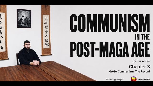 3. Коммунизм в эпоху после MAGA | Хаз ад-Дин | Коммунизм MAGA: записи