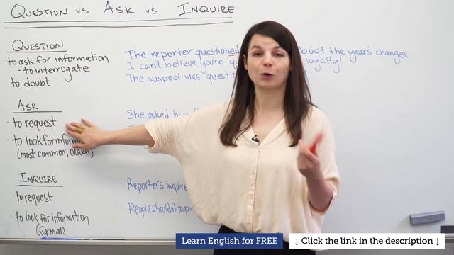 Difference between QUESTION, ASK and INQUIRE - Basic English Grammar
