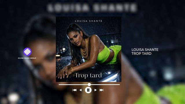 Louisa Shante - Trop Tard (Official Audio 2026)