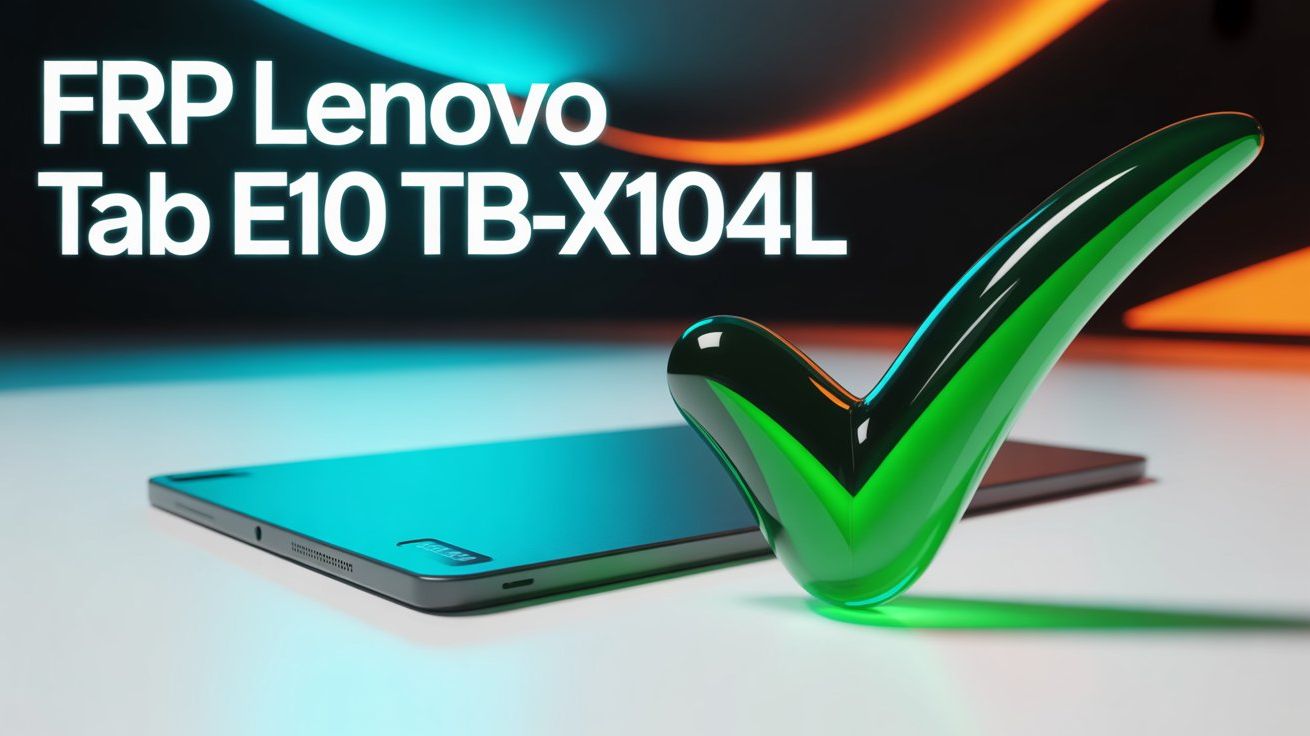 Разблокировка гугл аккаунта lenovo tab e10 tb-x104l.Удаление FRP!✅