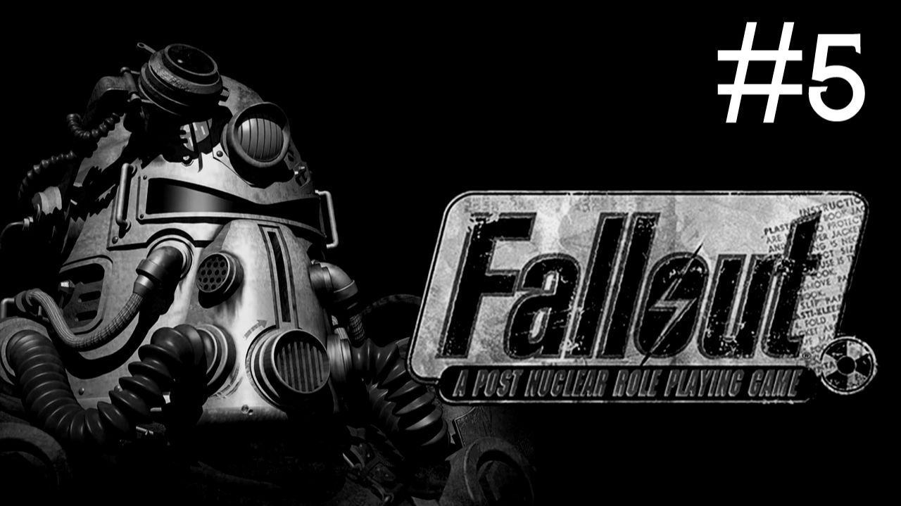 Радиоактивные Осадки 1 | Fallout 1 | часть 5