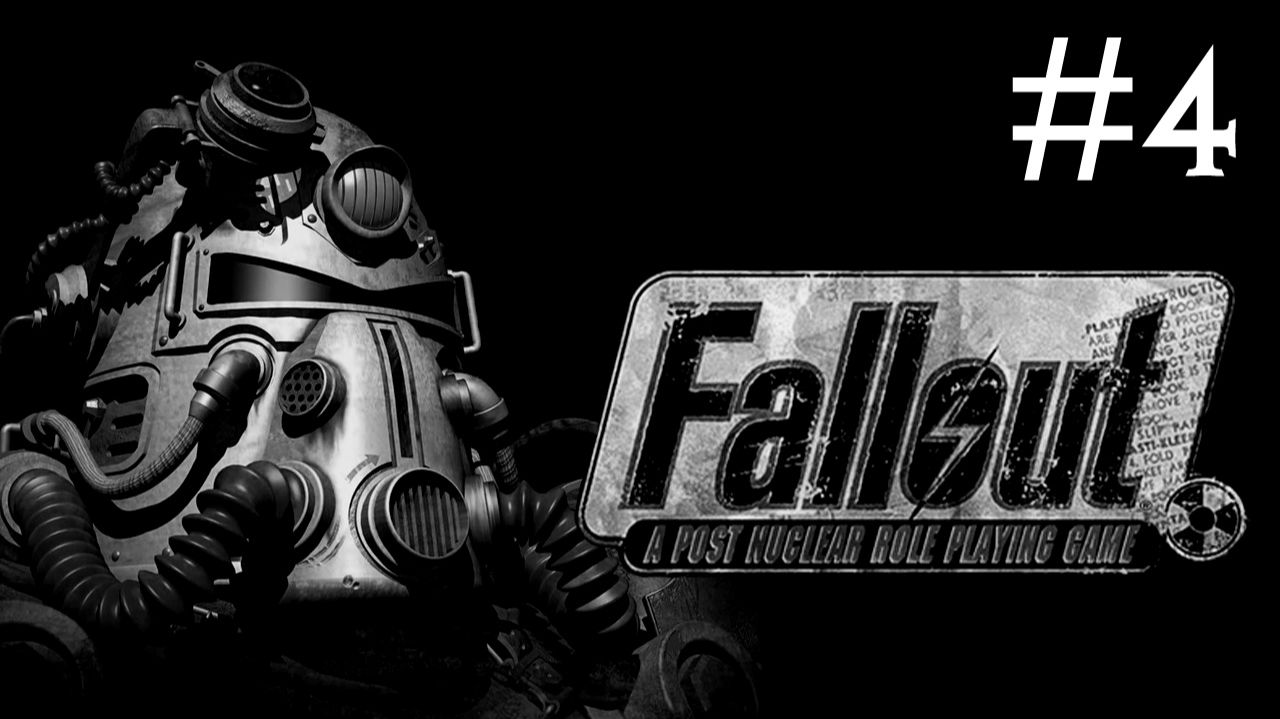 Радиоактивные Осадки 1 | Fallout 1 | часть 4
