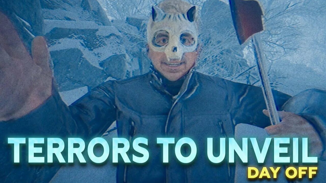 Terrors to Unveil - Day Off
