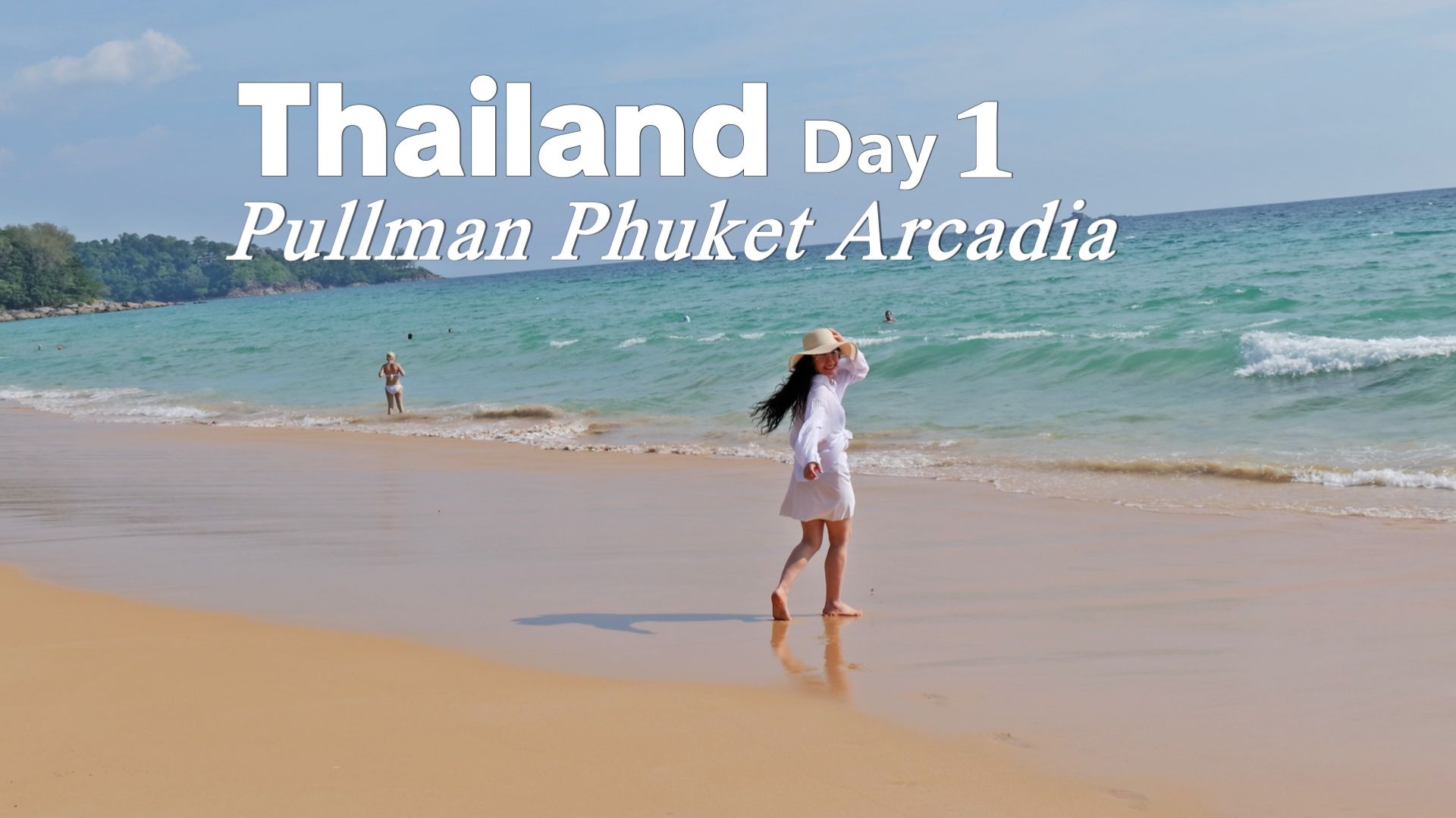 Thailand Phuket 1 серия. Pullman Arcadia Naithon Beach