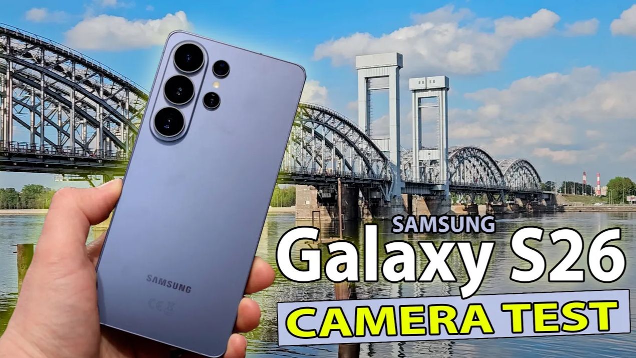 Samsung Galaxy S26 - Для ВИДЕО / Тест камеры (8k, 4k, Зум, Ультраширик, Стабилизация, Ночной режим)