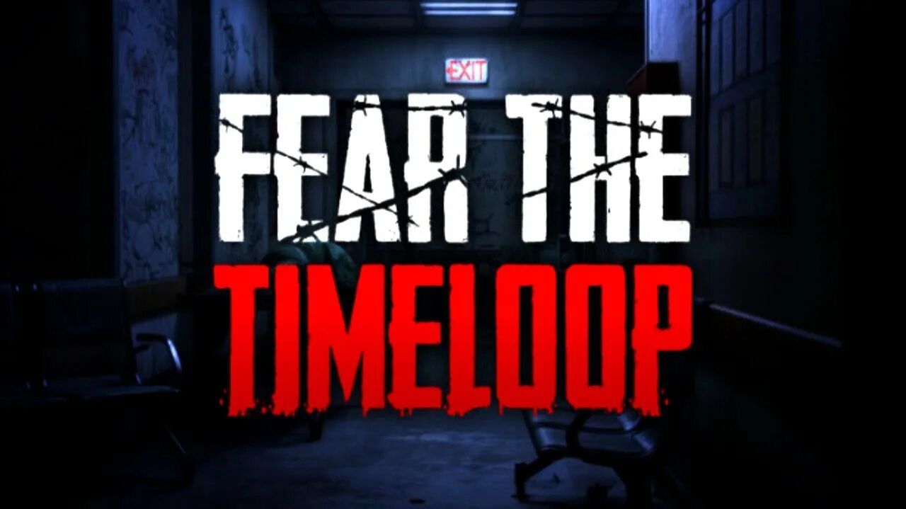 Fear the Timeloop