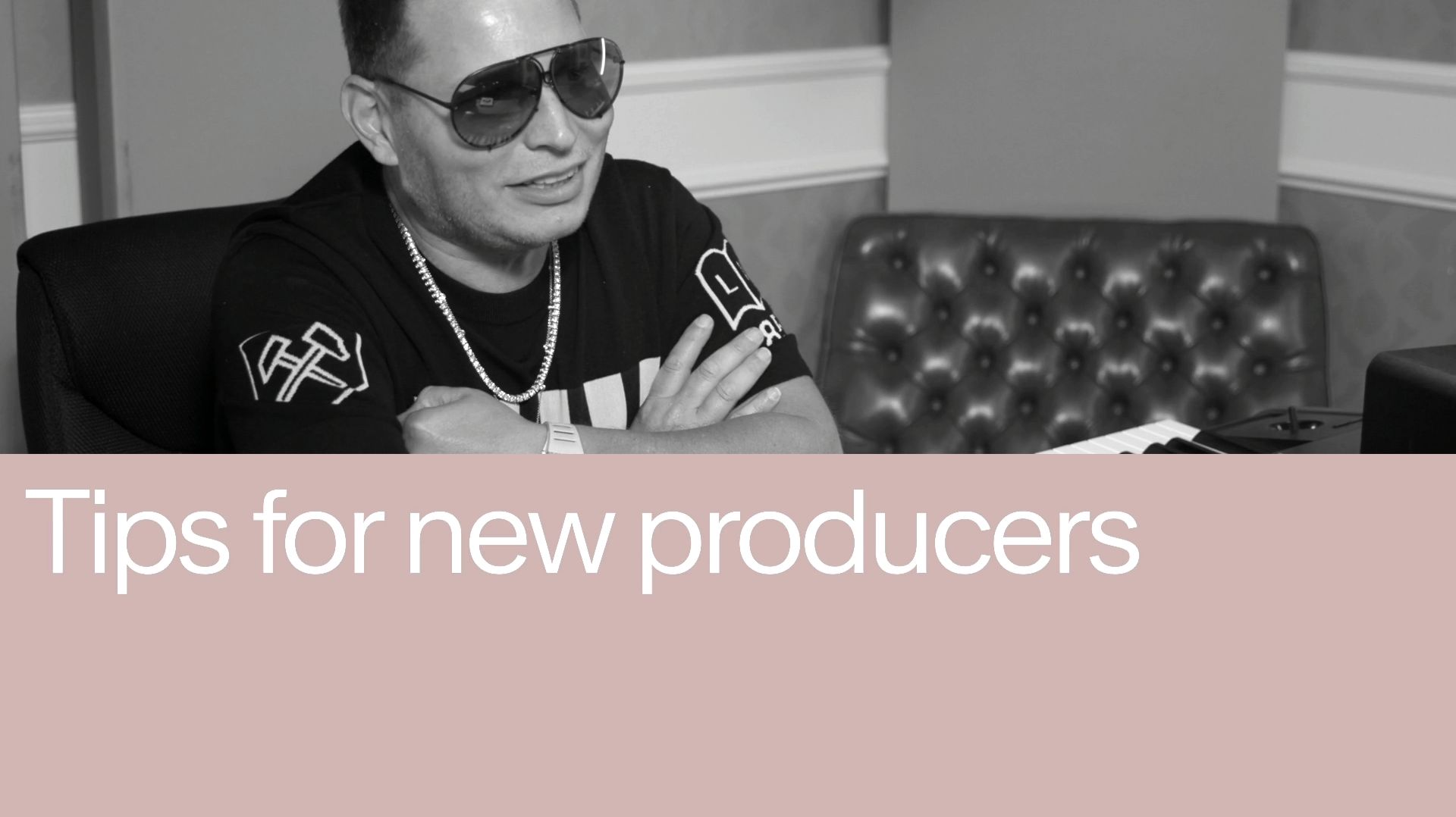 17. Tips for New Producers