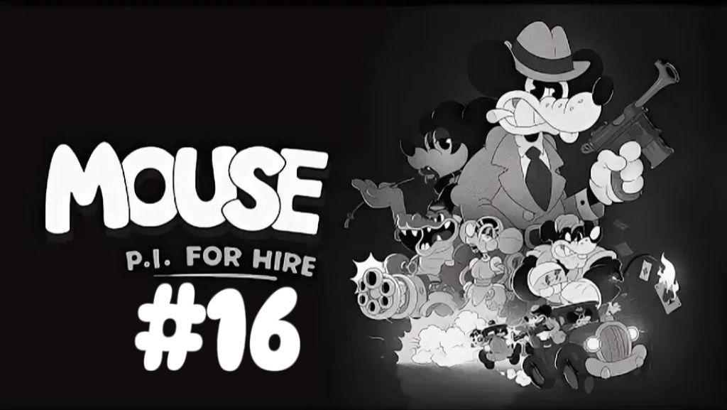Фатальная репутаця ▶️ MOUSE P.I. For Hire #16