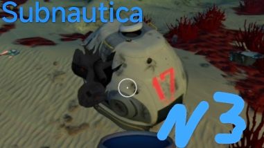 Subnautica#3: бесконечное собирательство