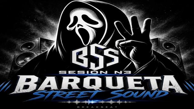 BSS Sesión N3 BreakBeat Barqueta Street Sound JoniDs