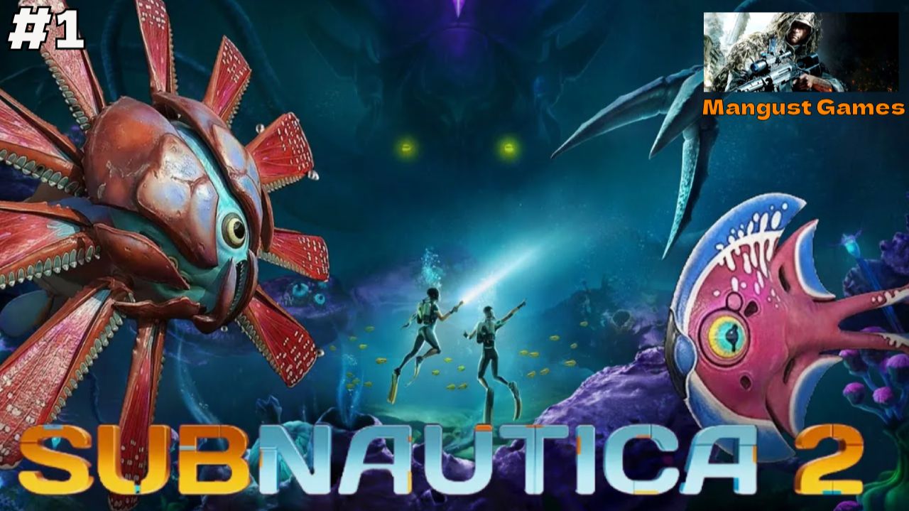 Subnautica 2 #1 Первое погружение (первый взгляд на ранний доступ).