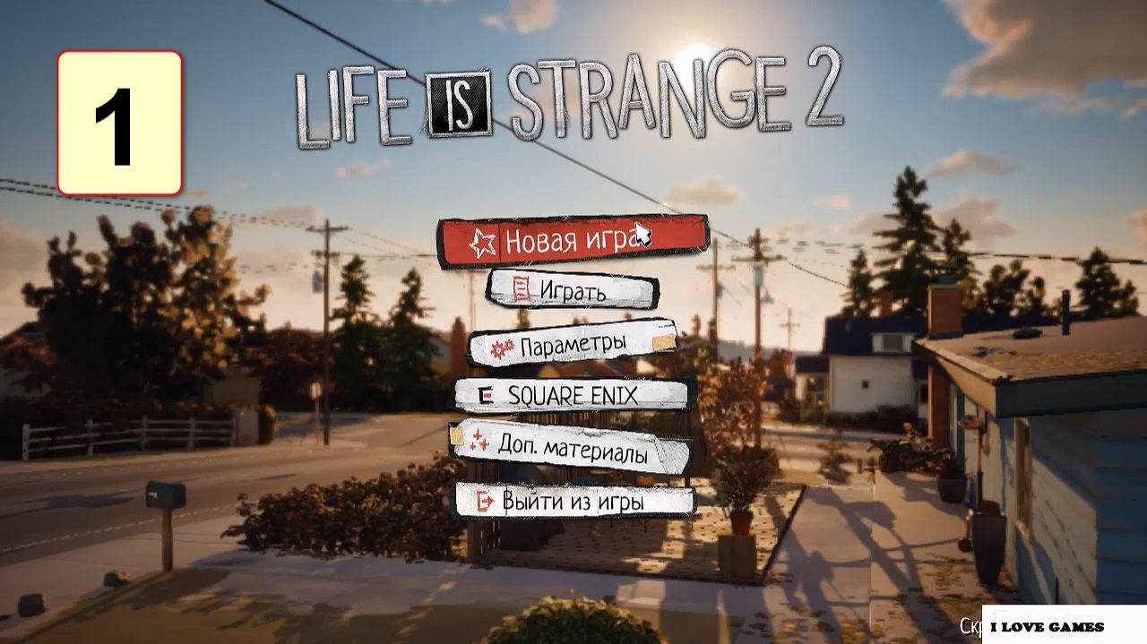 Прохождение ►Life Is Strange 2◄【• Выпуск• #1】