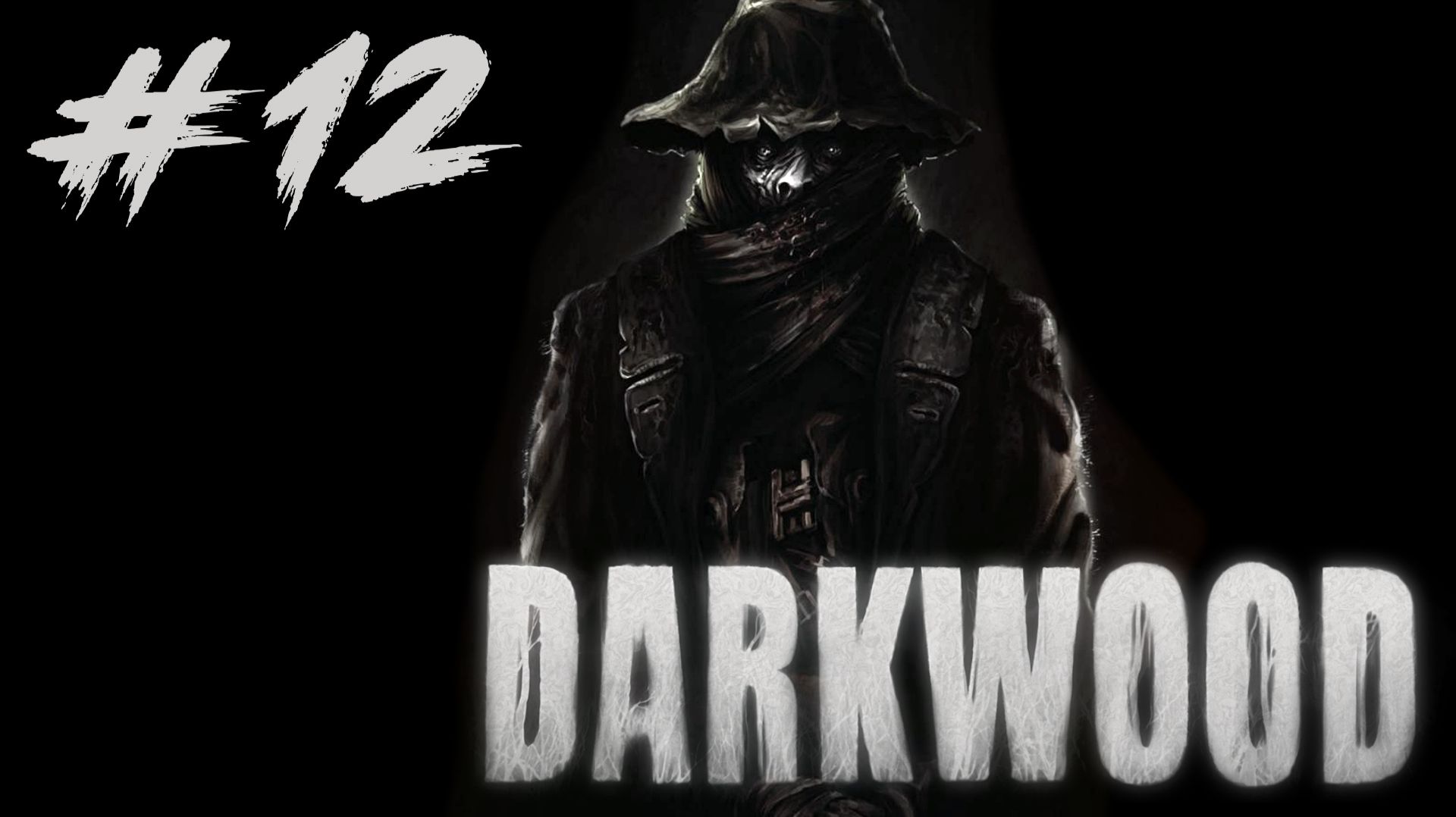 Darkwood #12 - Прохождение. Дни 33-34. Зачистка церкви