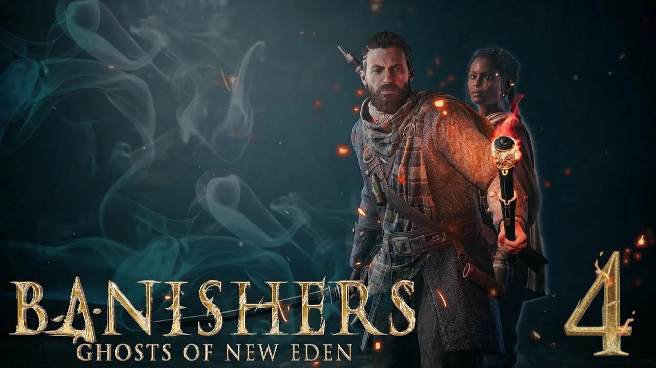 На краю Земли | #4 | Banishers: Ghosts of New Eden