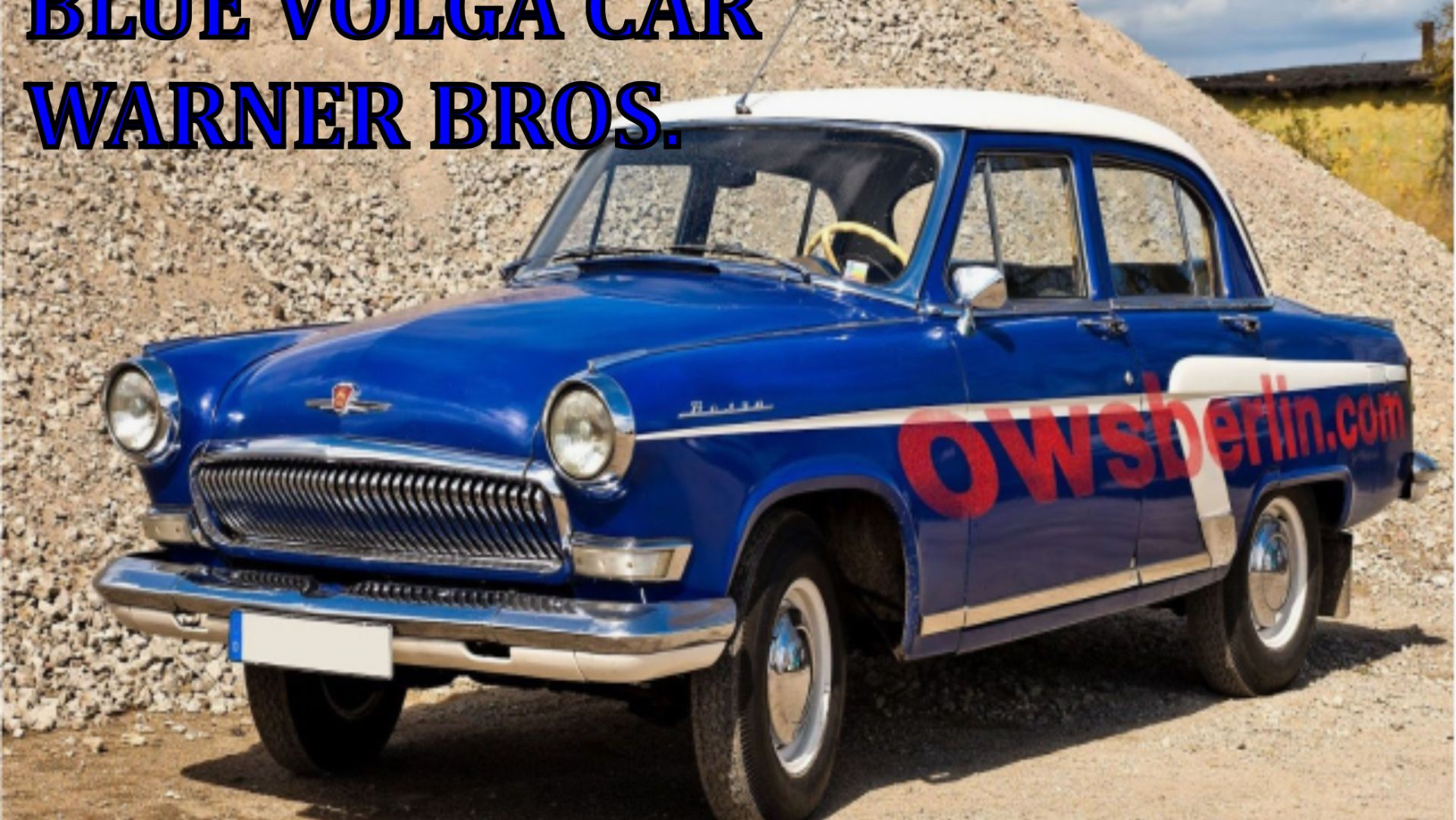 Blue Volga Car: Warner Bros. (Full Gameplay)