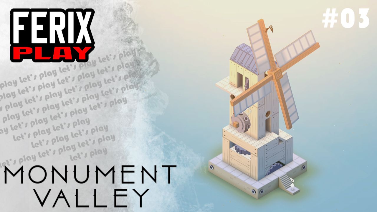 Немного помечтаем // Monument Valley #03