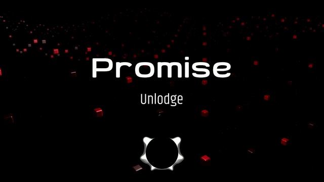 Unlodge - Promise #chillstep #melodic_dubstep #vocal_dubstep