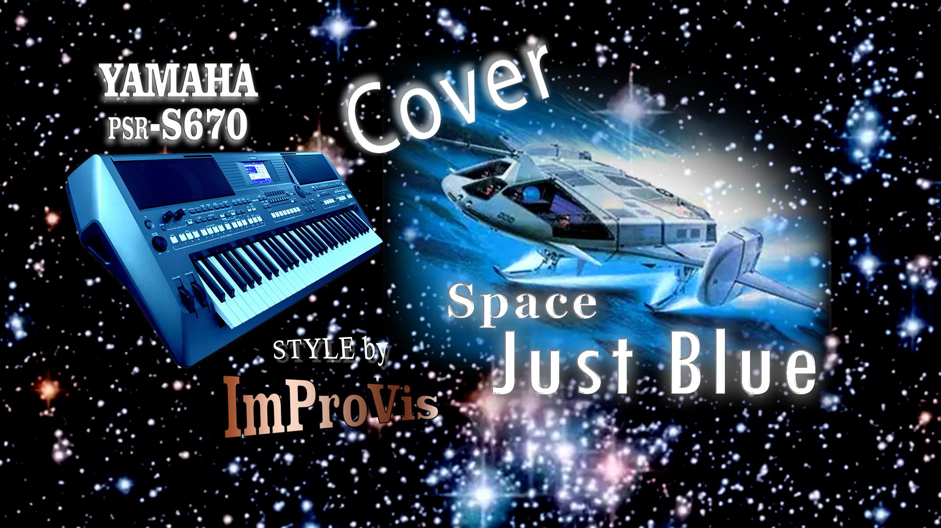 «Space - Just Blue», Cover, Yamaha s670