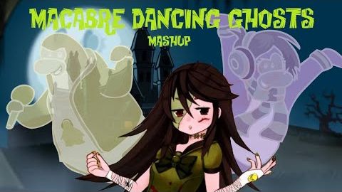 Kathy-Chan x DJ Cadence - Macabre Dancing Ghosts (Mashup)