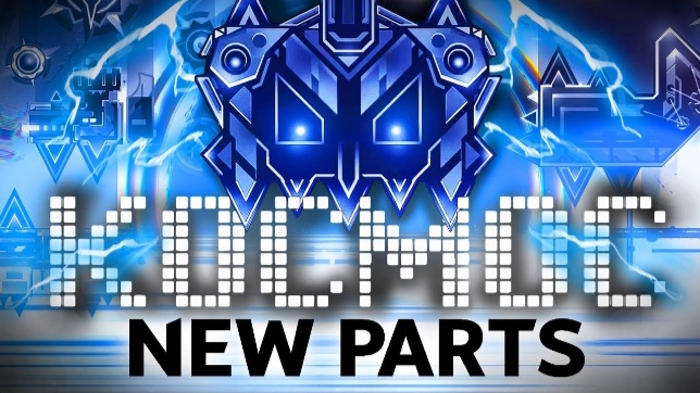 [4K] Kocmoc Unleashed, All New Parts, Geometry Dash 2.2