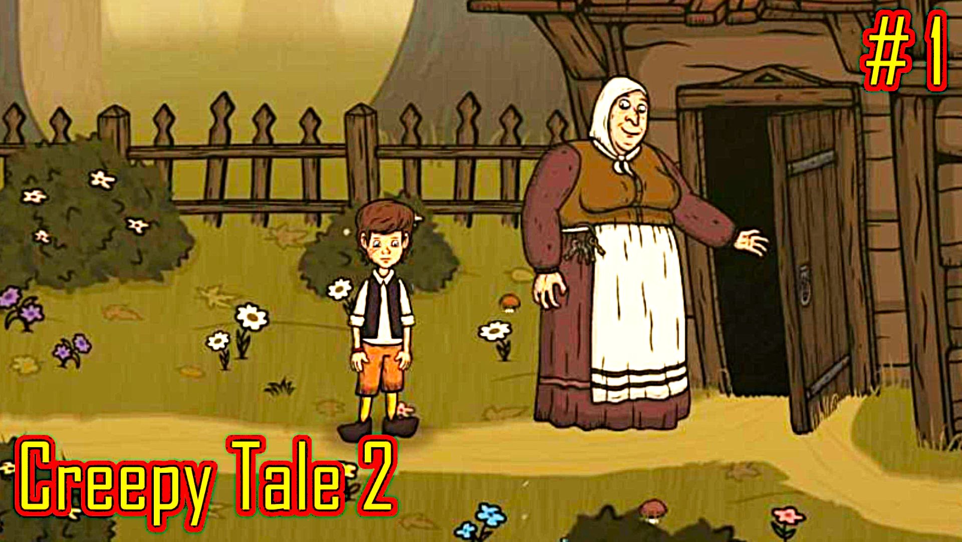 Creepy Tale 2 прохождение с русской озвучкой часть 1