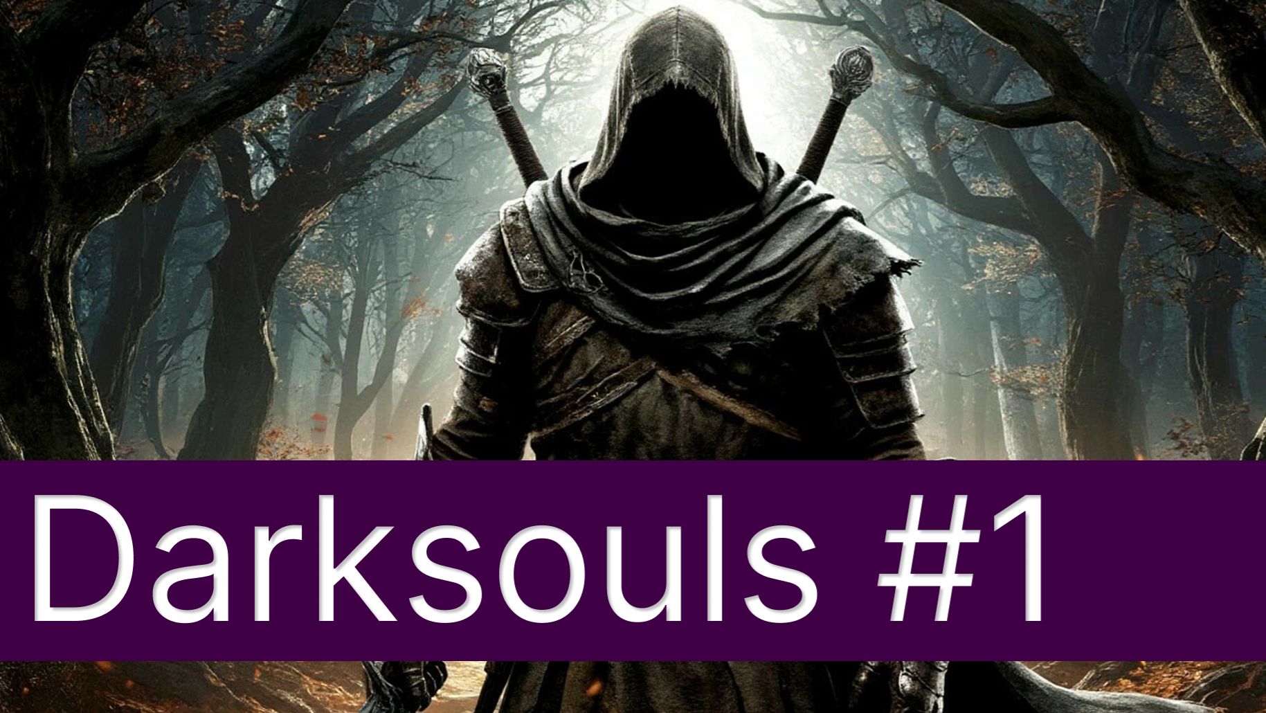 Raskatov ⌇ Dark Souls #1 — первый костёр, первая смерть, привыкаю терять души