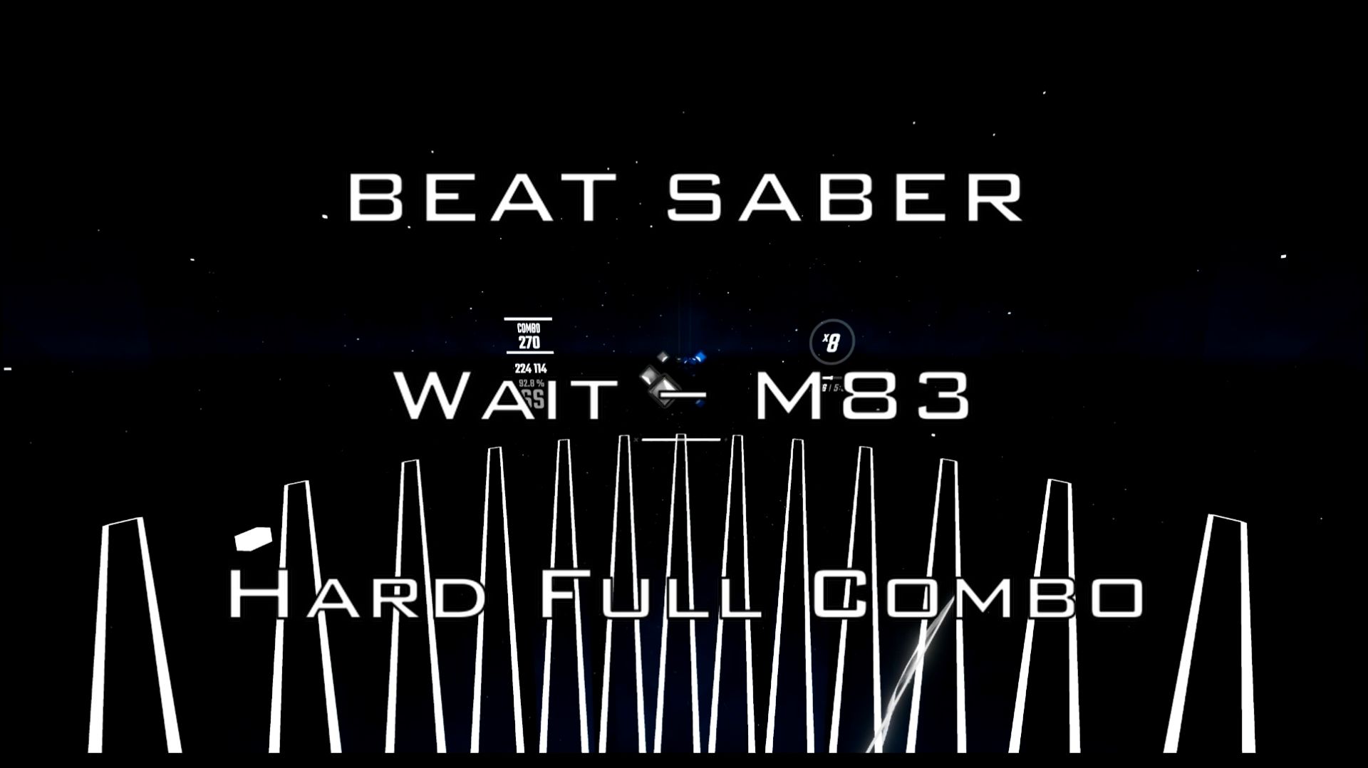 Beat Saber [Wait – M83] Hard | Full Combo |