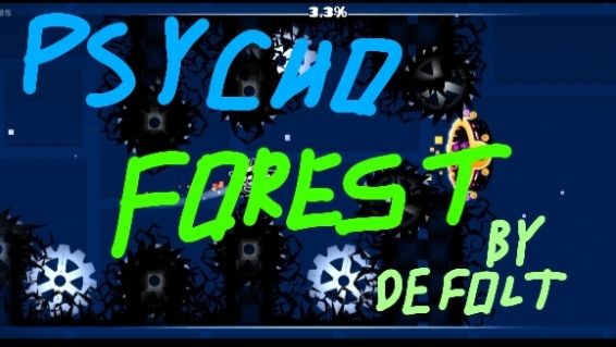 Psycho forest by D E F O L T [old hard demon]