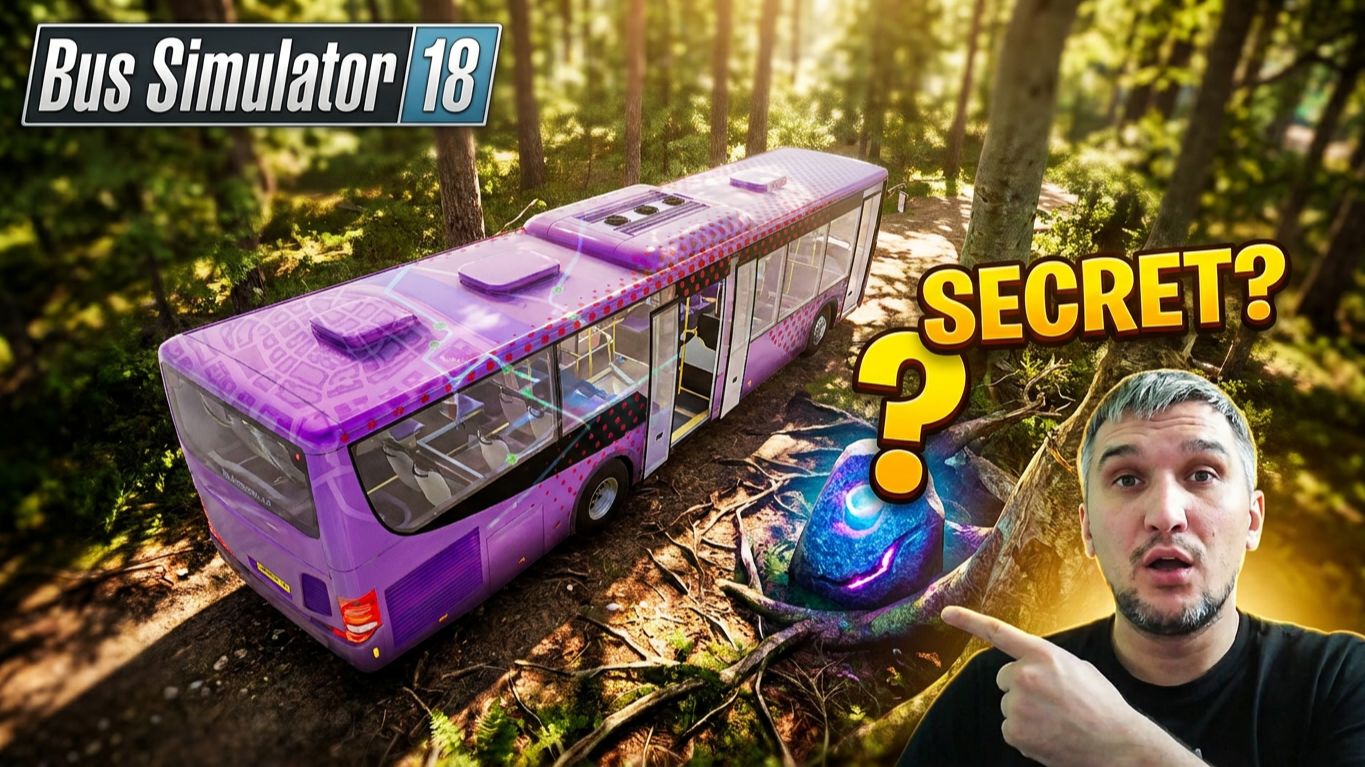 НАШЕЛ ПАСХАЛКУ В ЛЕСУ?! | Bus Simulator 18