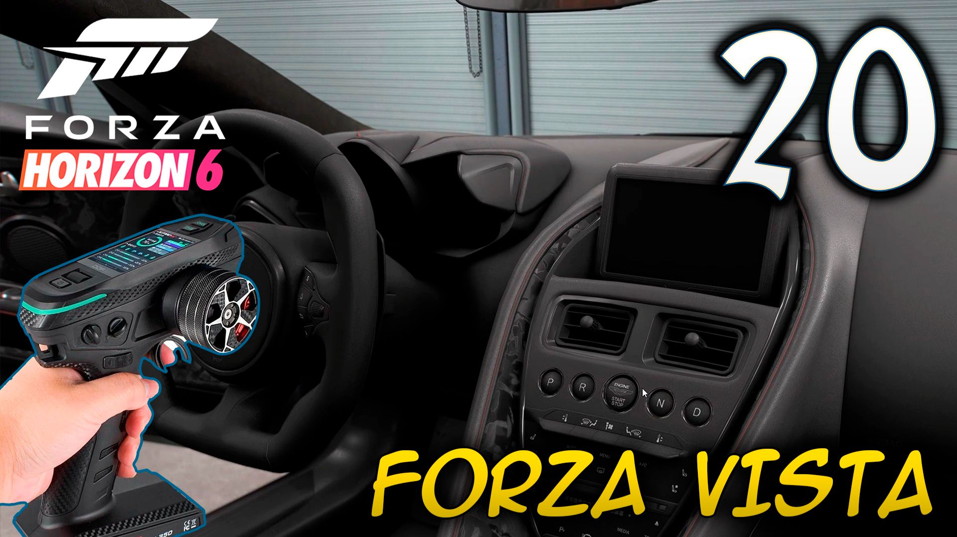 FORZA HORIZON 6 ПРОХОЖДЕНИЕ С RC КОНТРОЛЛЕРОМ #20 FORZA VISTA