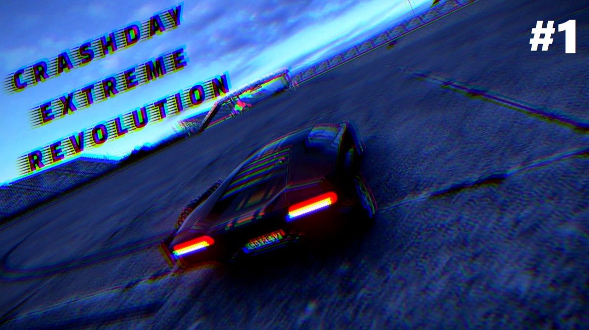 Прохождение CrashDay Extreme Revolution #1 (Отборочный тур)