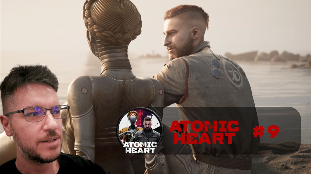 Финал - Мурена и Пляж | Atomic Heart: DLC Чары морских глубин #9 (прохождение)