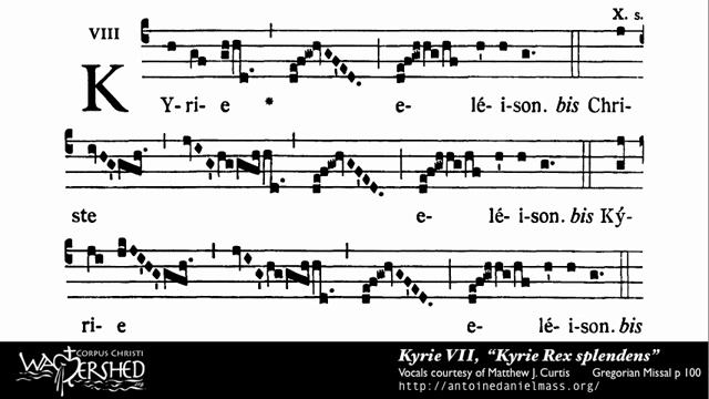 Kyrie VII Kyrie Rex splendens Vocals by Matthew J Curtis