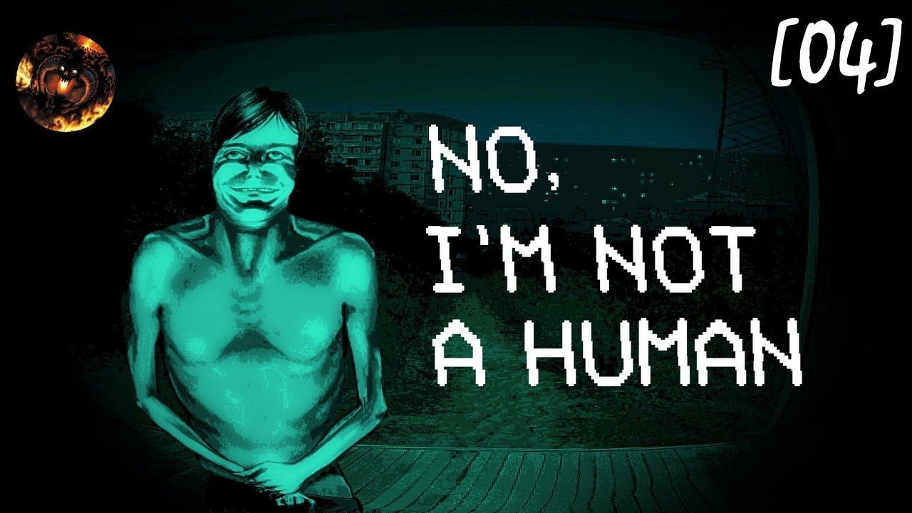 No, I'm Not a Human [04] / Канон?