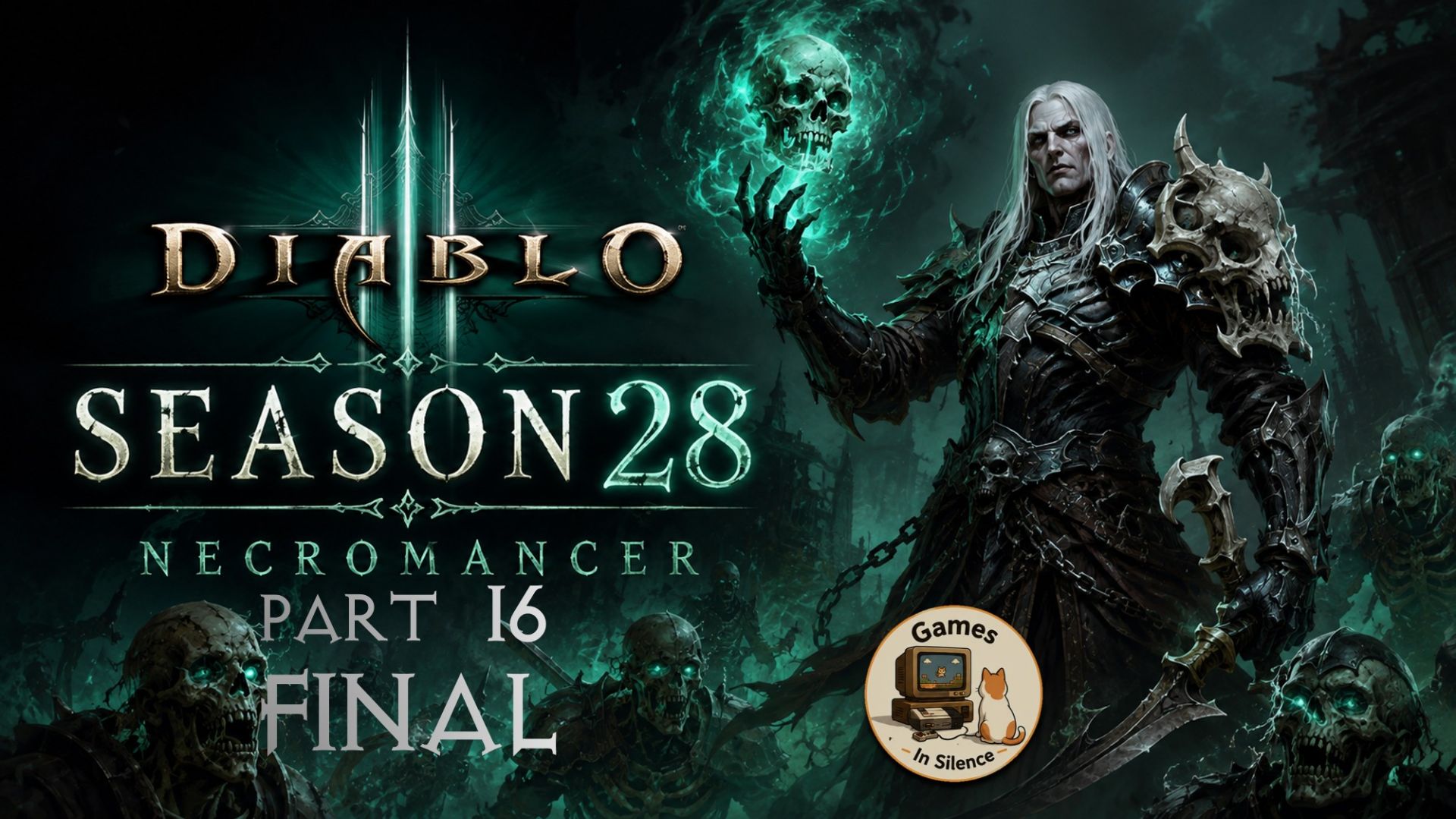 Diablo III - Season 28. Necromancer #16. Final