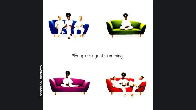 M People - One Night In Heaven (Master Mix), 1993 Elegant Slumming (papamoski balakovo)