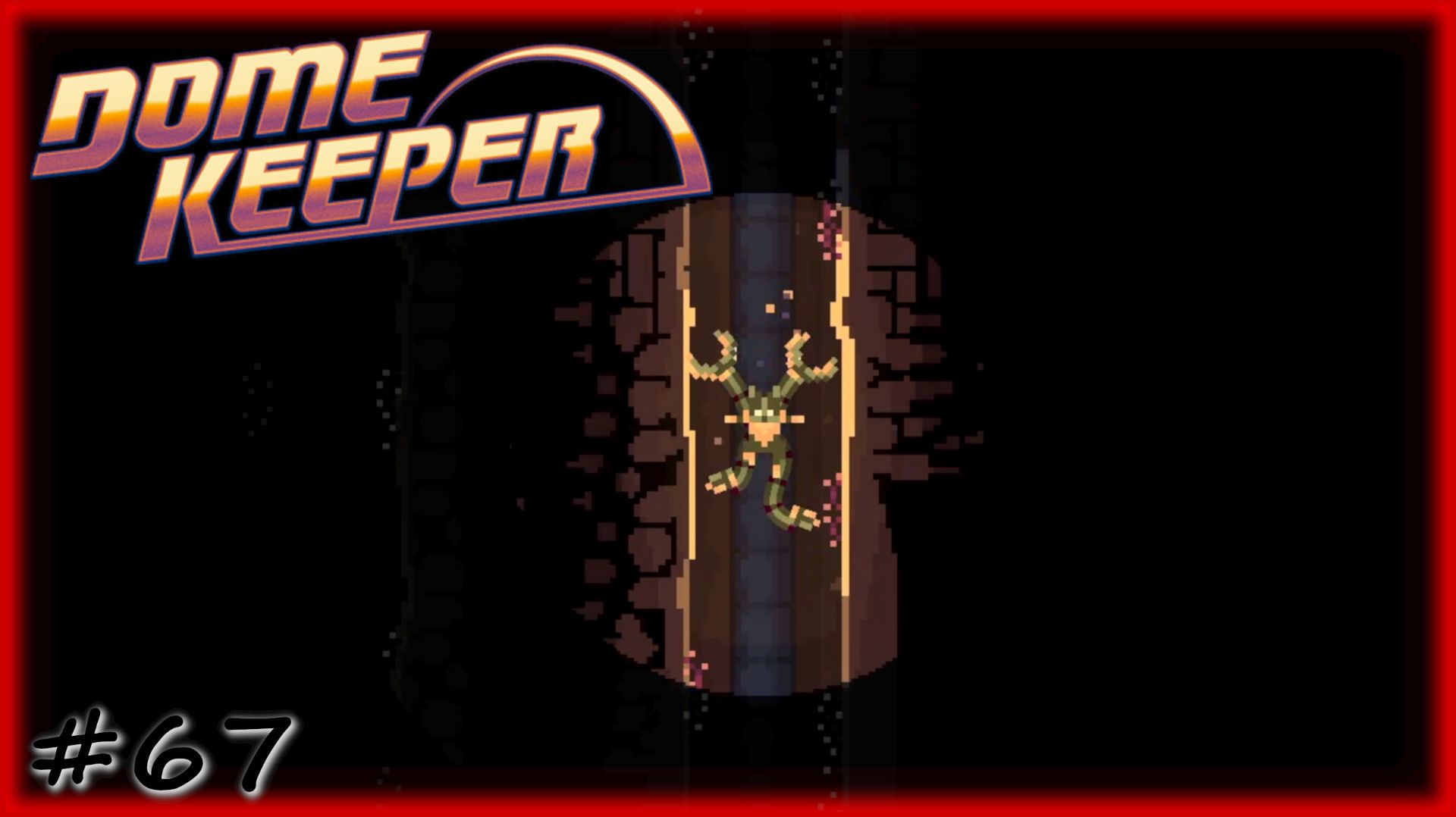 Челлендж кромешной тьмы - #67 - Dome Keeper