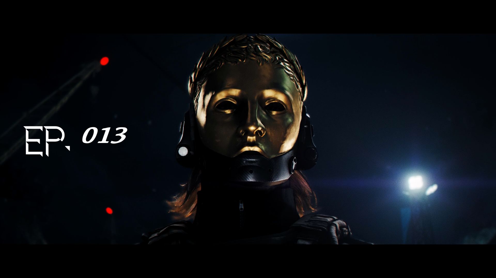 007 First Light – Ep. 13