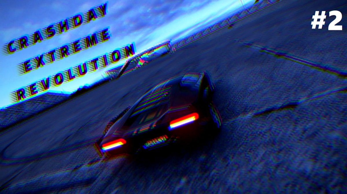 Прохождение CrashDay Extreme Revolution #2 (Первая гонка)