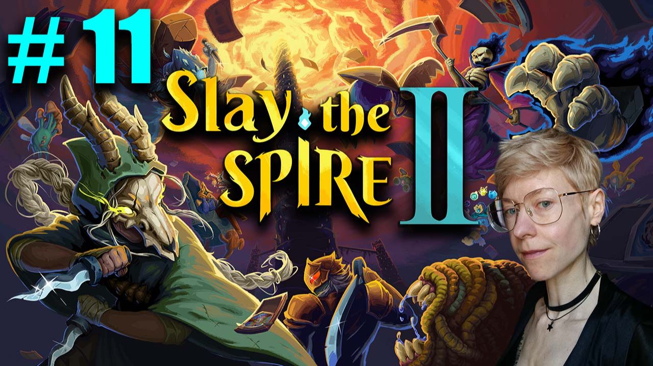 Slay the Spire 2 #11
