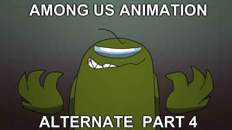 Among Us Animation Alternate Part 4 - Stranger