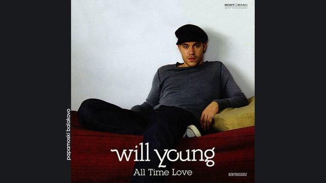 Will Young - All Time Love, 2005 All Time Love (papamoski balakovo)