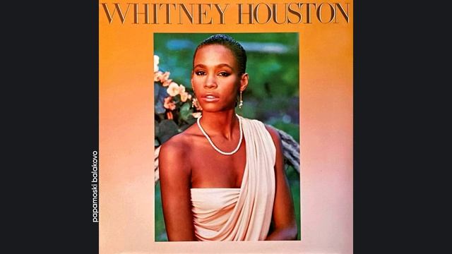 Whitney Houston - You Give Good Love, 1985 Whitney Houston (papamoski balakovo)
