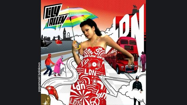 Lily Allen - Nan You`re A Window Shopper, 2006 LDN (papamoski balakovo)