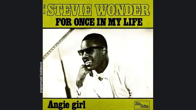 Stevie Wonder - For Once In My Life, 1968 For Once In My Life (papamoski balakovo)